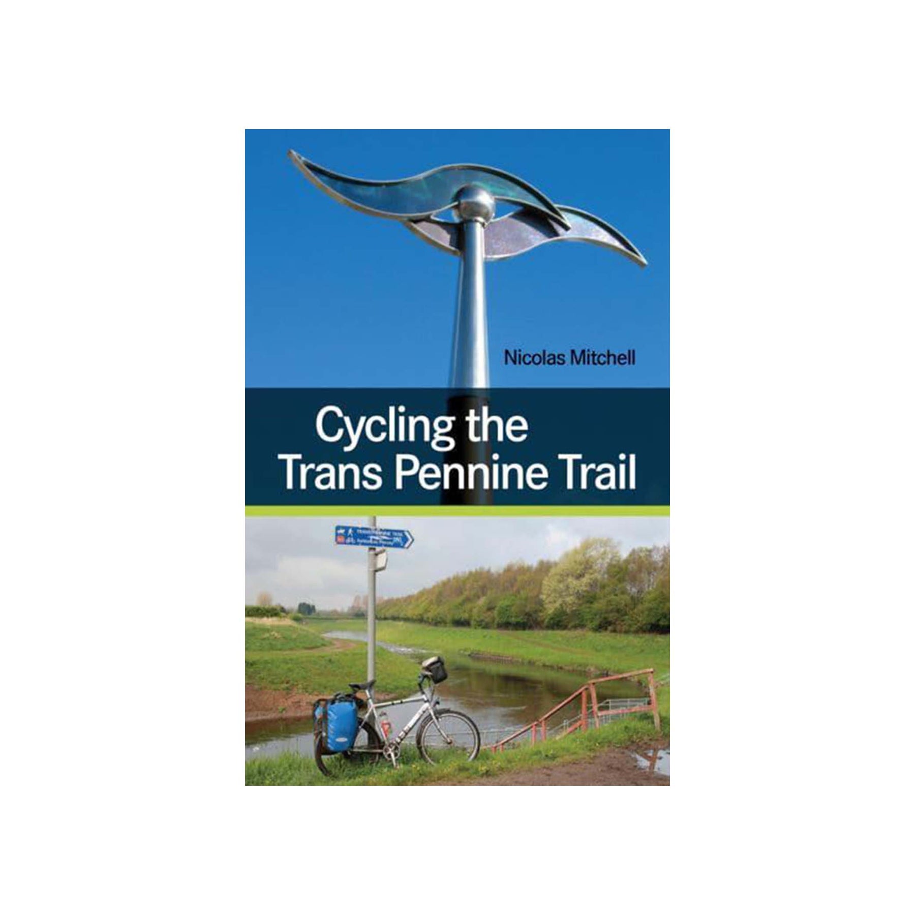 Cycling the Trans Pennine Trail Guide Book – Walk Wheel Cycle Trust Shop