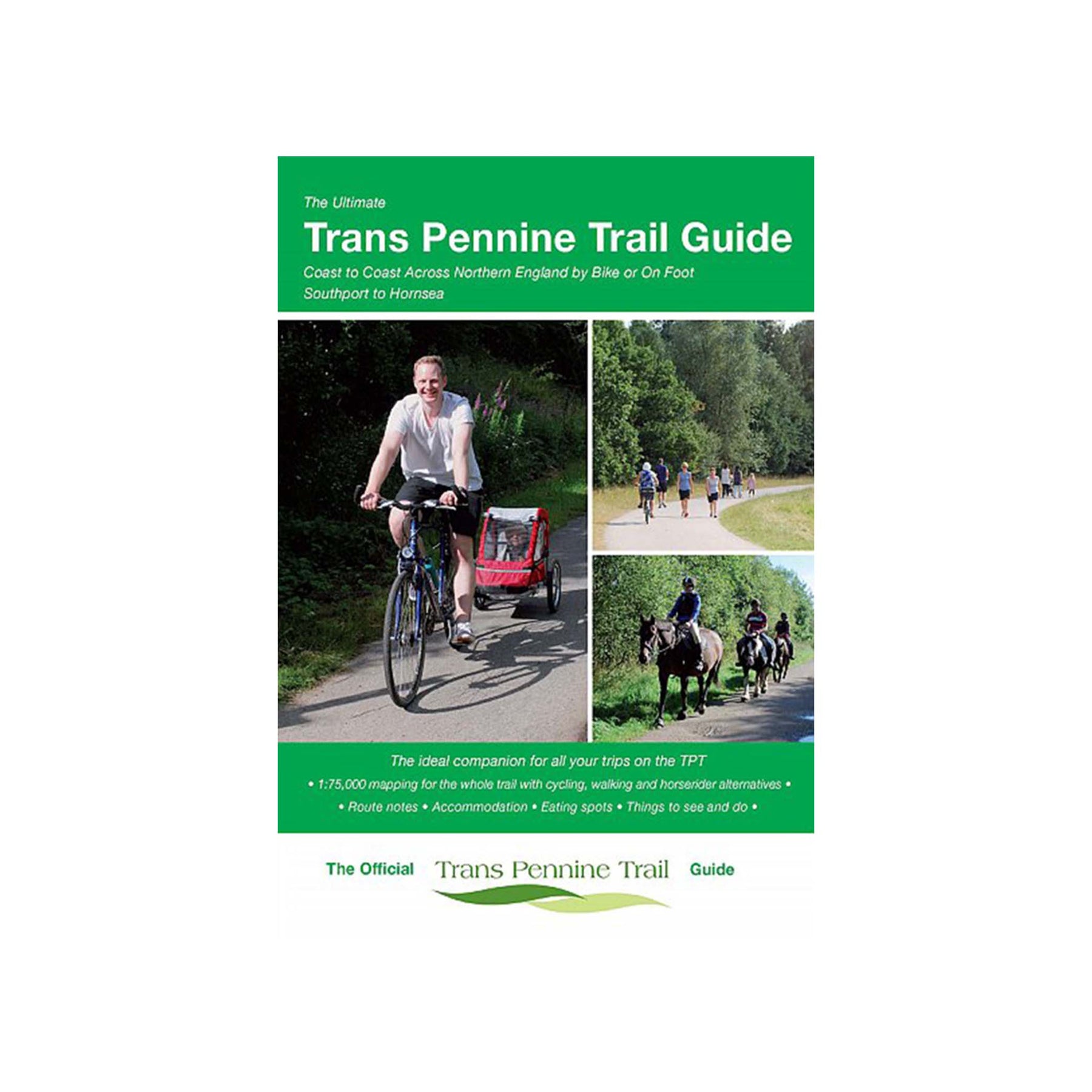Ultimate Trans Pennine Trail Guide Paperback Guide Book – Walk Wheel ...